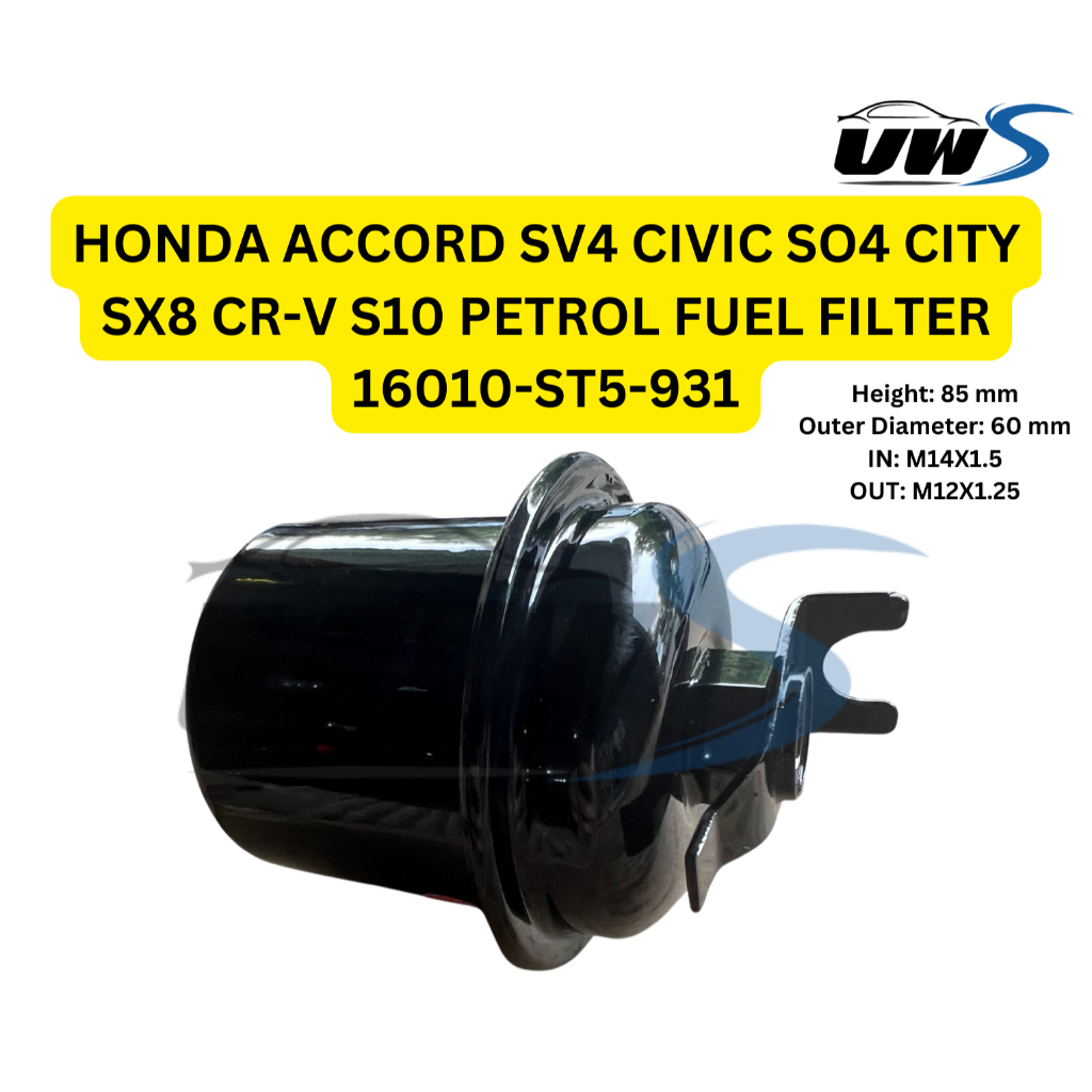 HONDA ACCORD SV4 CIVIC SO4 CITY SX8 CR-V S10 PETROL FUEL FILTER 16010 ...