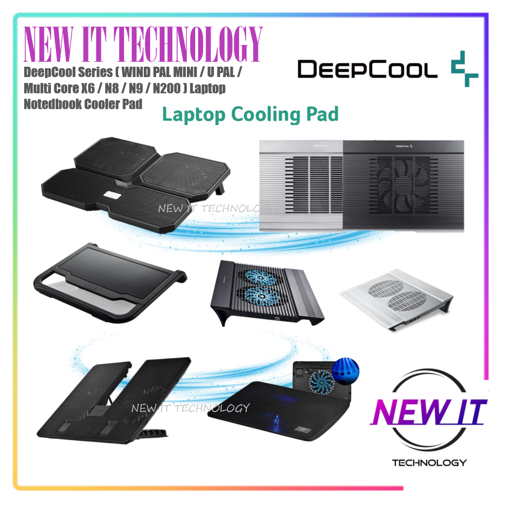DeepCool Series ( WIND PAL MINI / U PAL / Multi Core X6 / N8 / N9 ...