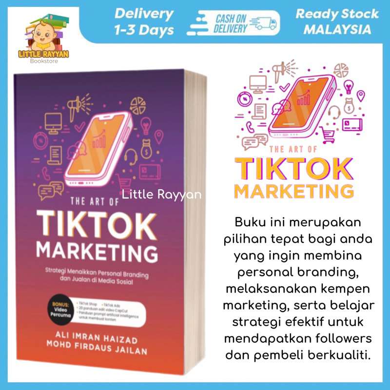 THE ART OF TIKTOK MARKETING oleh Ali Imran Haizad, Mohd Firdaus Jailan ...