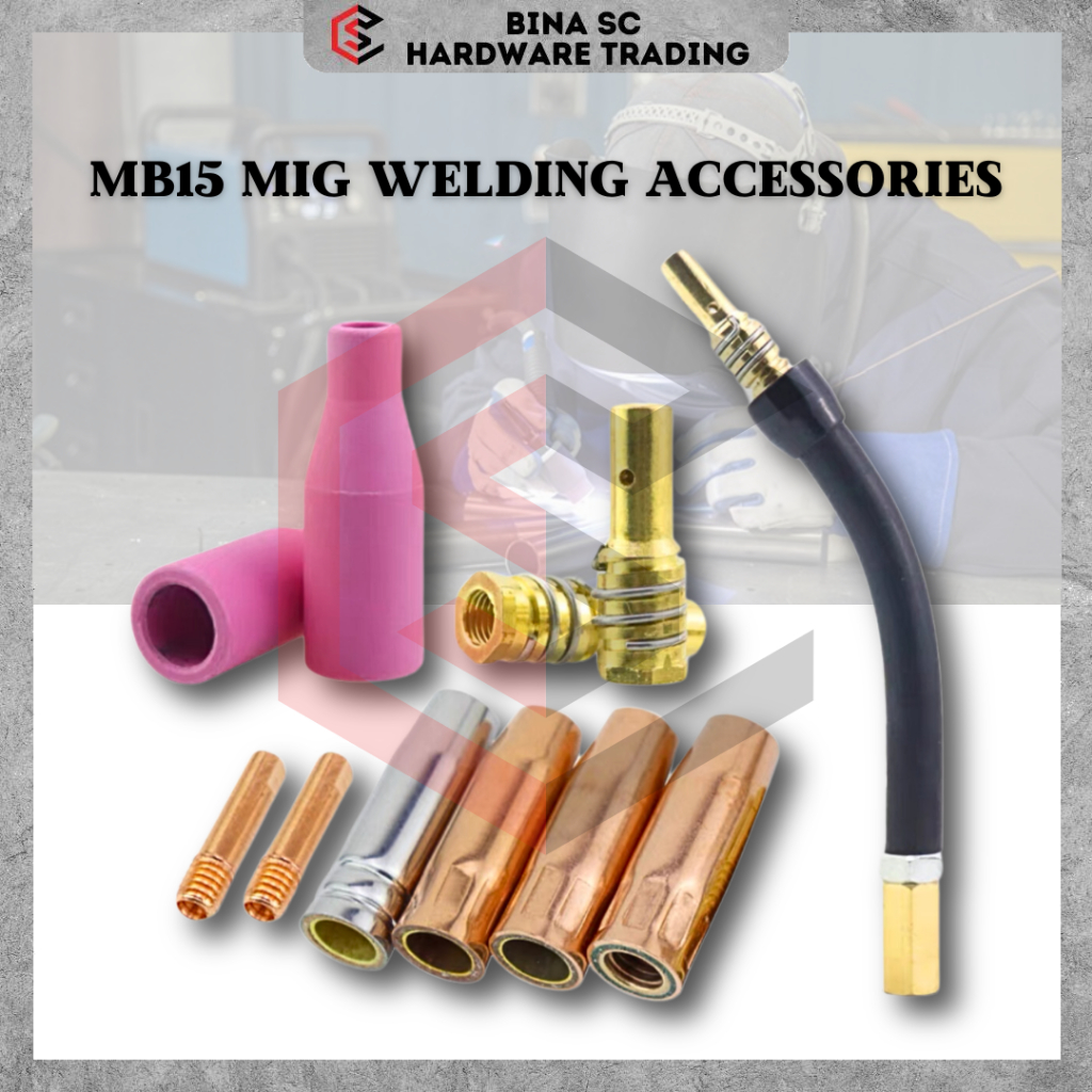 BINA MIG Welding Accessories MB15 Nozzle/Tip Holder/Ceramic/Contact Tip (0.8/1.0/1.2)mm | Shopee ...