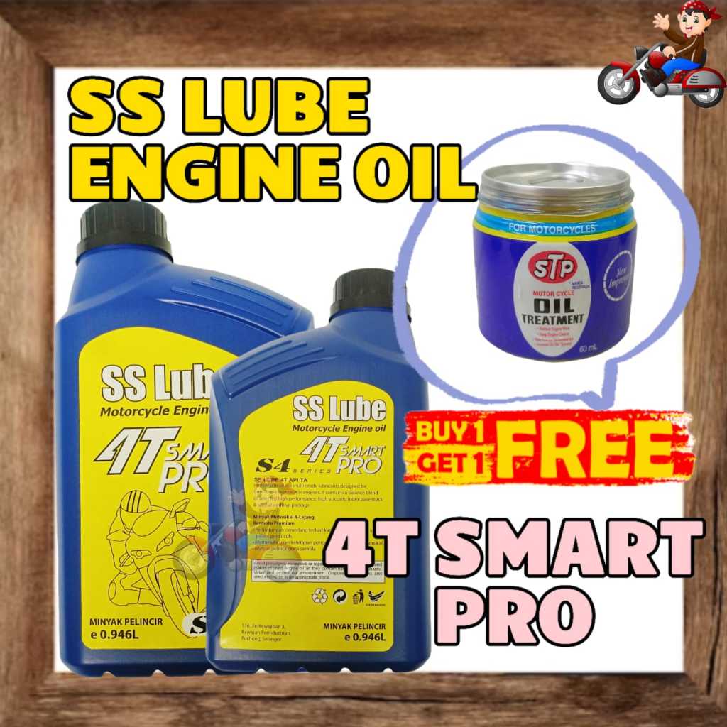 !! BUY 1 FREE 1 OIL TREATMENT!! SS LUBE 4T SMART PRO ENGINE OIL MINYAK ...