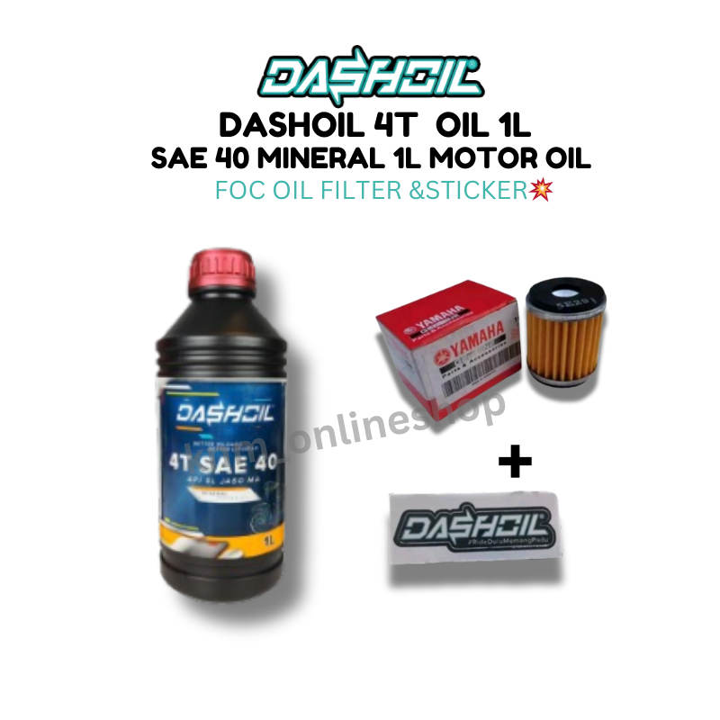 DASHOIL 4T SAE 40 MINERAL 1L MOTOR OIL (FREE Oil Filter &sticker ...