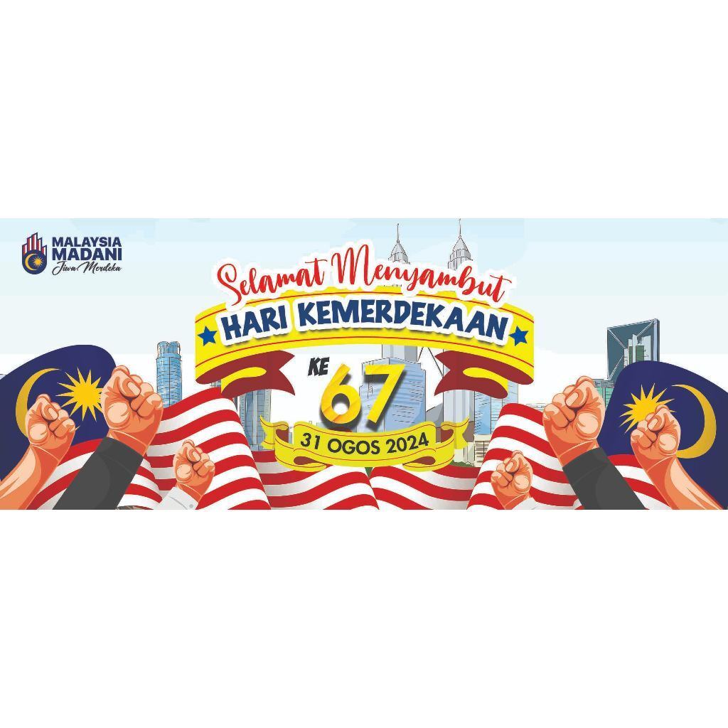 {PART 2} BANNER HARI KEBANGSAAN/KEMERDEKAAN/MERDEKA MALAYSIA 2024 YANG ...