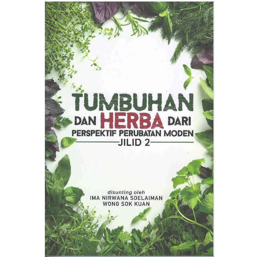 Tumbuhan dan Herba Dari Perspektif Perubatan Moden Jilid 2 | Shopee ...