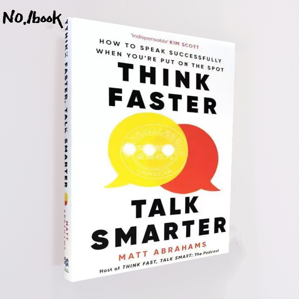 Think Faster, Talk Smarter:How to Speak Successfully When You're Put on the Spot Psychology ...