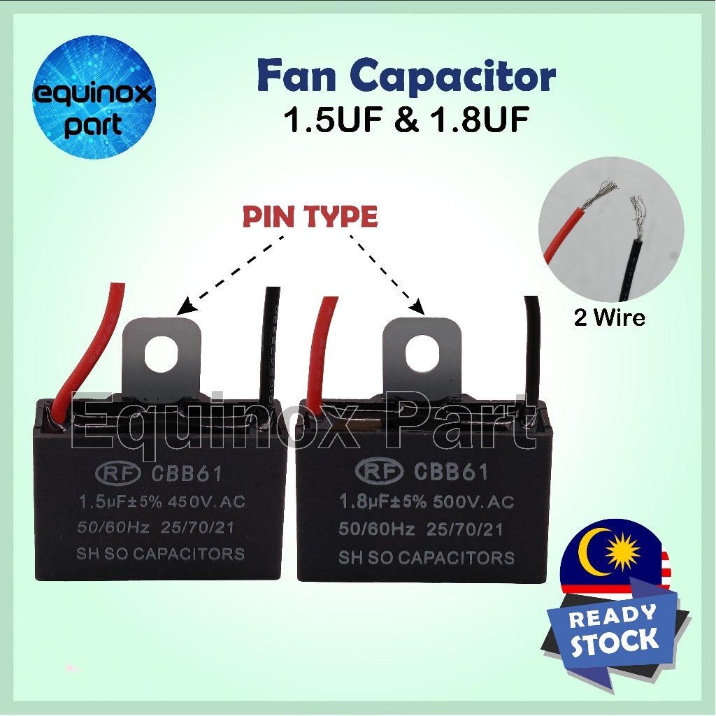 Fan Capacitor PIN TYPE 1.5UF 1.8UF | Shopee Malaysia