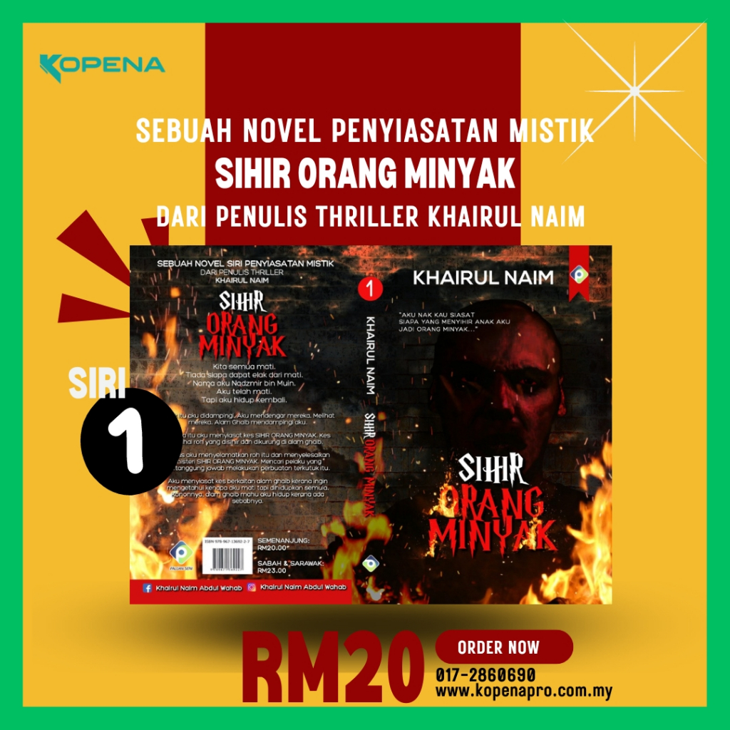 SEBUAH NOVEL SIRI PENYIASATAN MISTIK. SIRI 1 SIHIR ORANG MINYAK ...