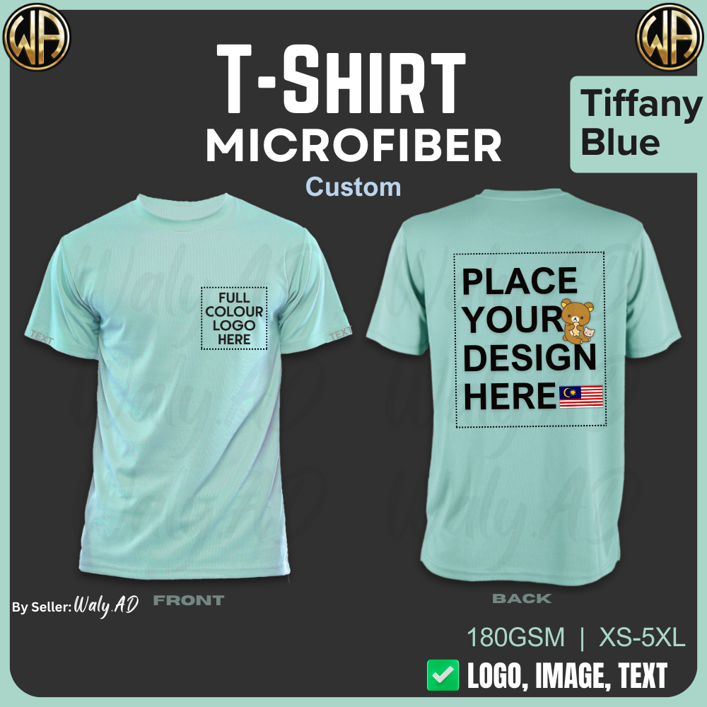 [Custom] Tiffany Blue Microfiber T-Shirt Printing Cetak Baju 180gsm ...