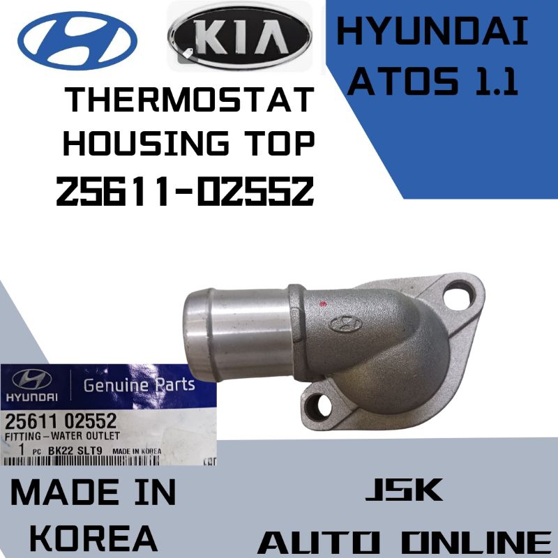 25611-02552 THERMOSTAT HOUSING(UPPER) HYUNDAI ATOS 1.1 100% NEW GENUINE ...