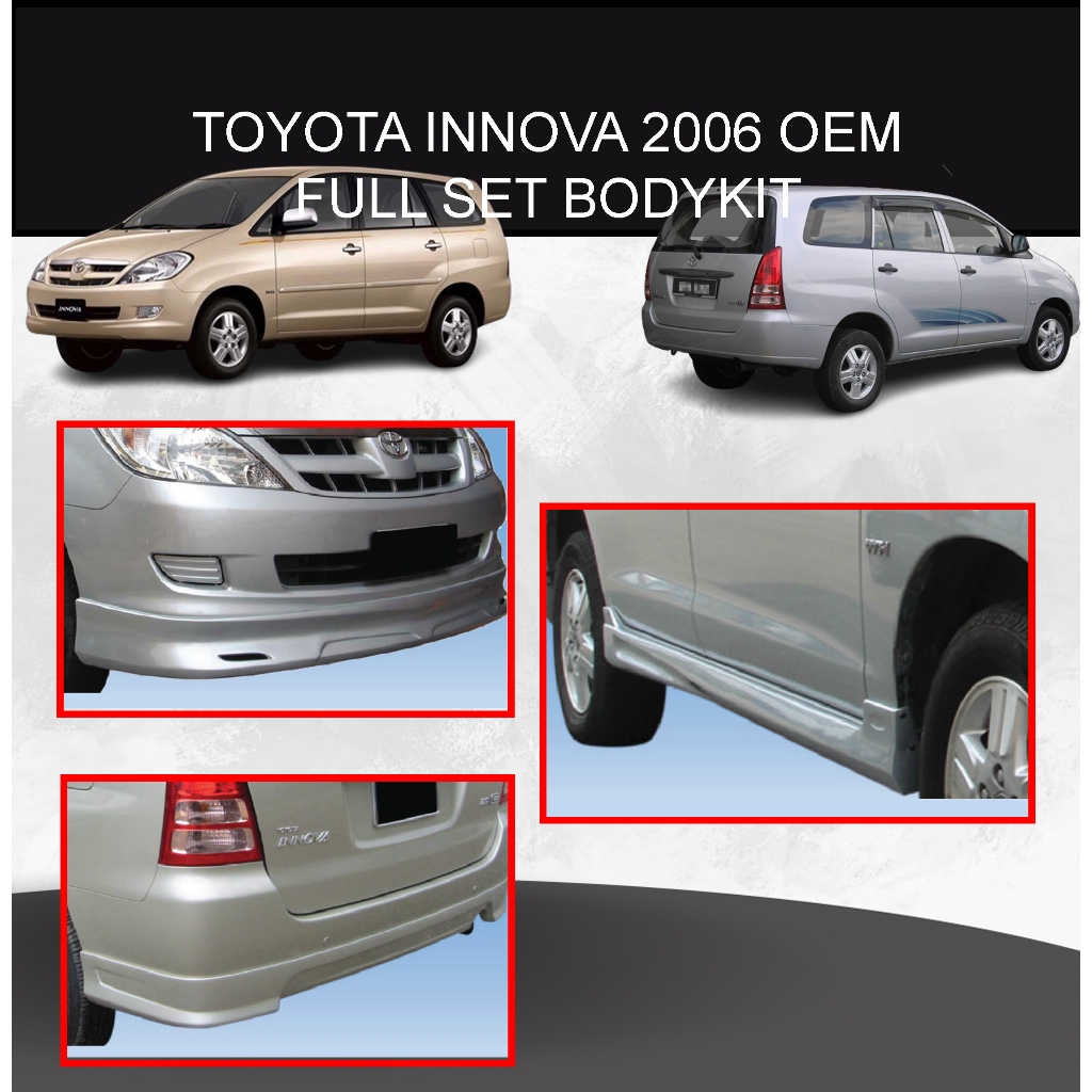 TOYOTA INNOVA 2006 OE OEM STYLE FULL SET BODYKIT FRONT SKIRT ,SIDE ...