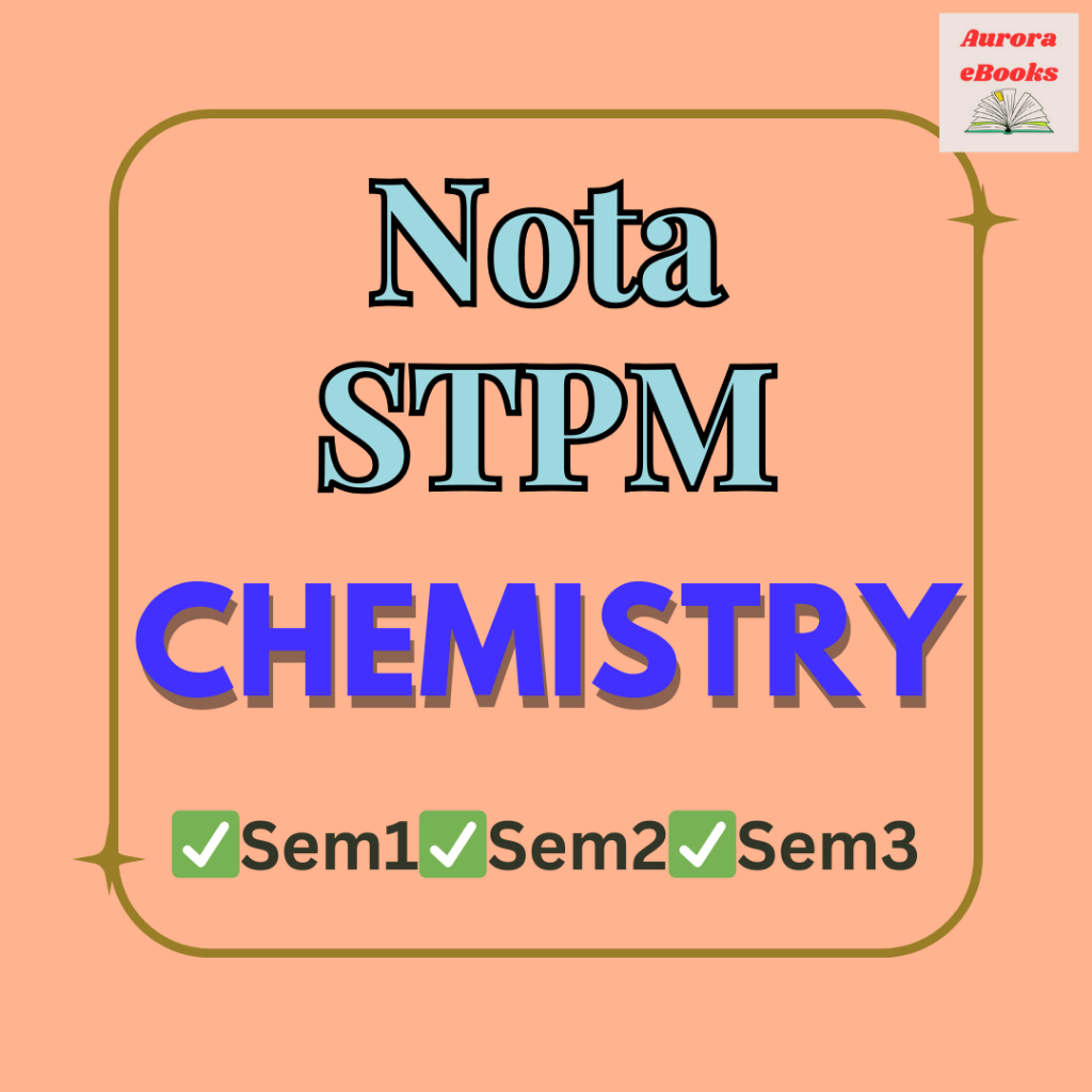 [Softcopy PDF📚] Nota STPM Chemistry Semester 1 2 3 | A+ Notes | STPM ...