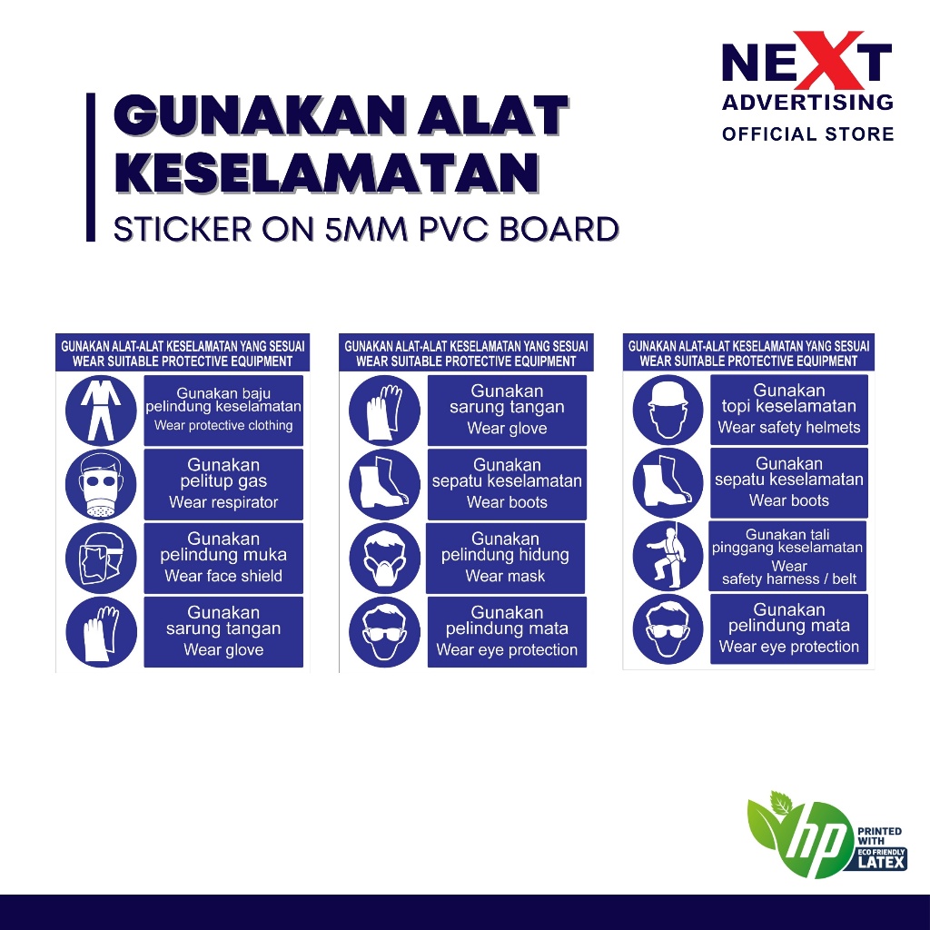 Safety Signage | Gunakan Alat-Alat Keselamatan Yang Sesuai | Wear ...
