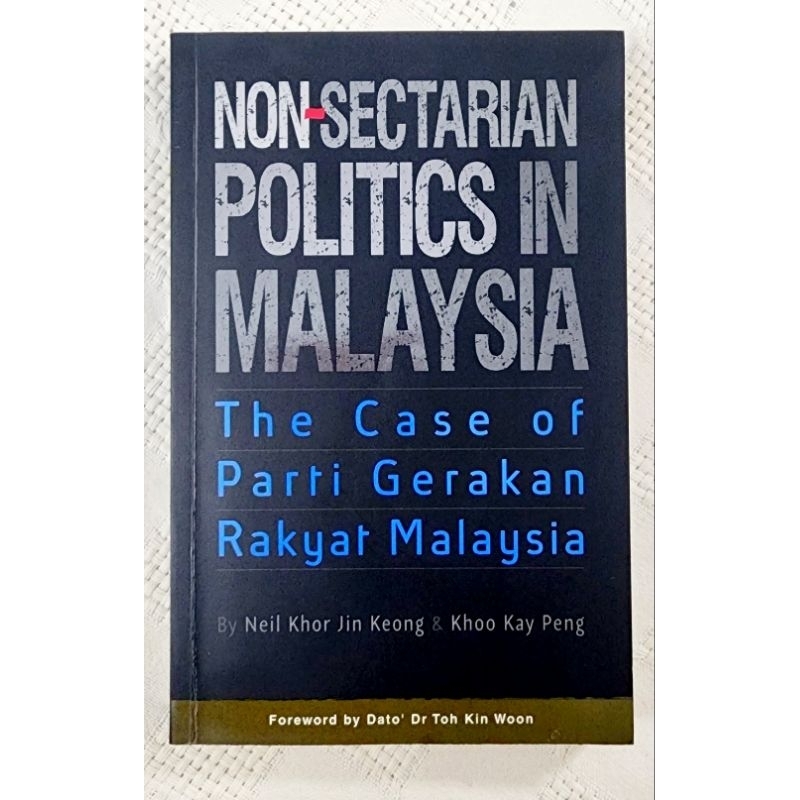 MBH | NON-SECTARIAN POLITICS IN MALAYSIA: THE CASE OF PARTI GERAKAN ...
