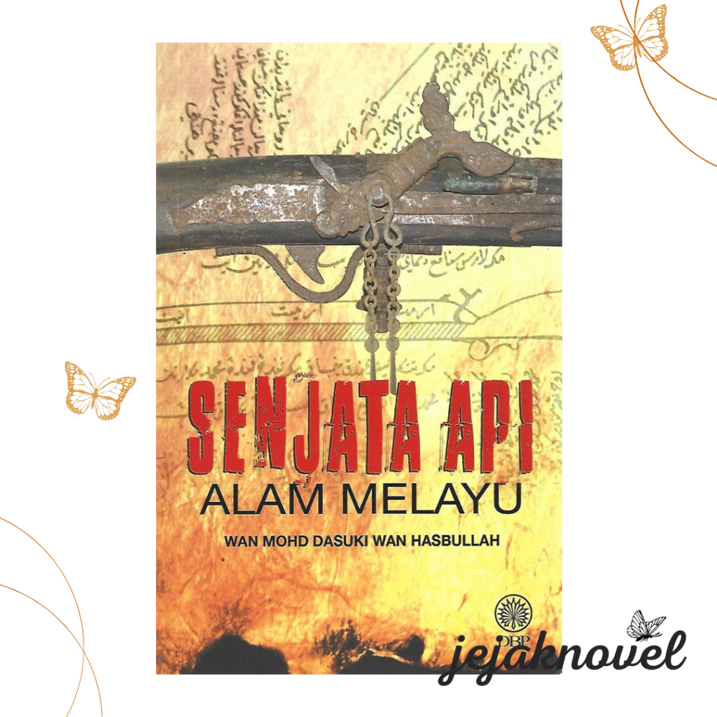Senjata Api Alam Melayu | Sejarah | DBP | Shopee Malaysia
