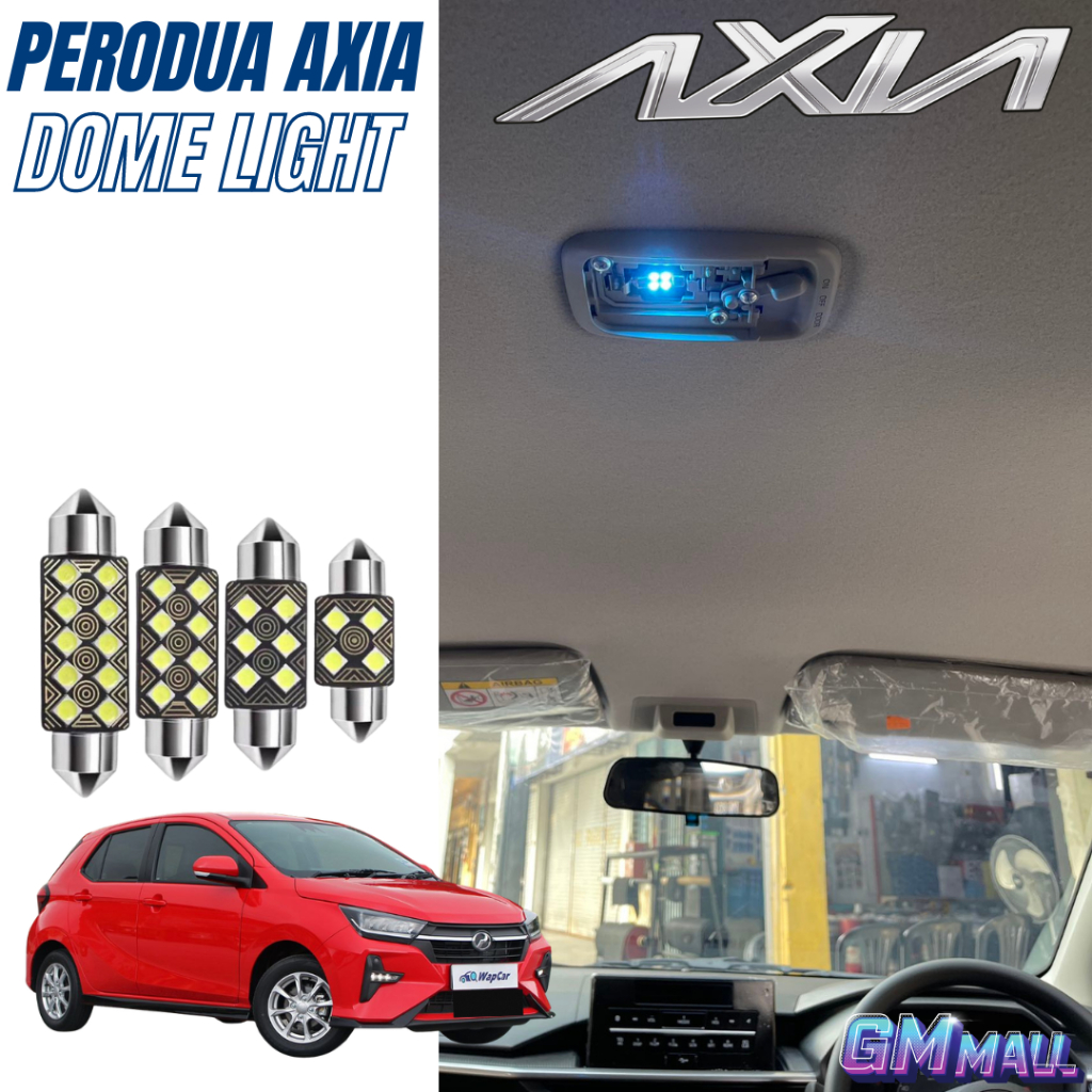 NEW PERODUA AXIA DOME LIGHT Car Room Interior Led Lamp Bulb Lampu ...