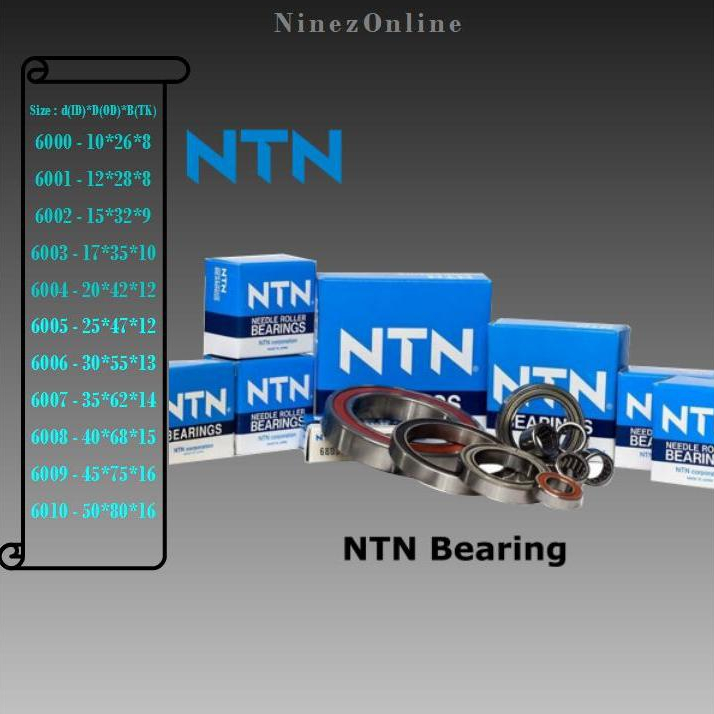 NTN TAIWAN 6000 6001 6002 6003 6004 6005 6006 6007 6008 6009 6010 ZZ ...