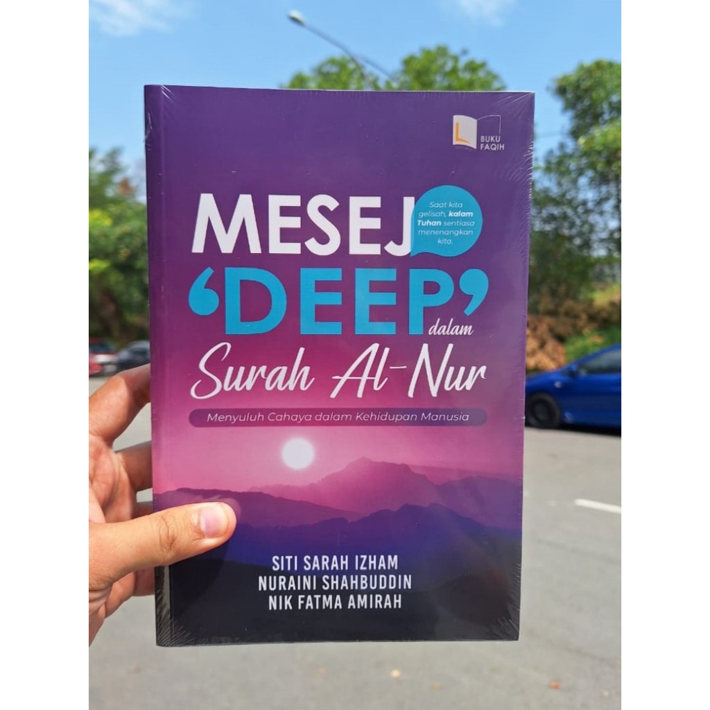 Buku Mesej Deep Dalam Surah Al-Nur, Buku Tadabbur padat dan mantap ...