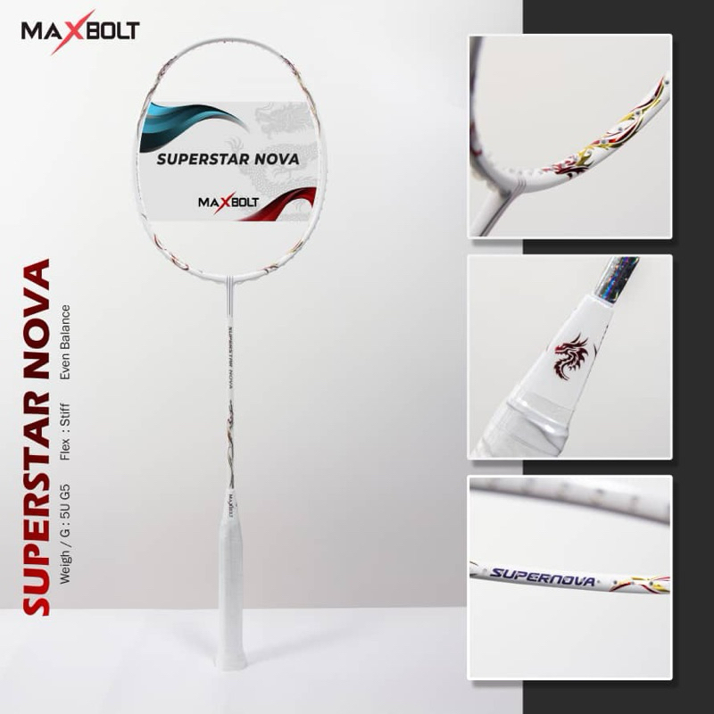 Maxbolt SuperStar Nova Dragon Series Limited Edition (Free String) (100 ...