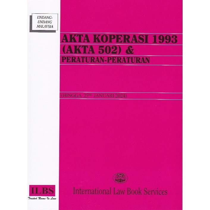 Akta Koperasi 1993 (Akta 502) & Peraturan-Peraturan (Hingga 25hb ...
