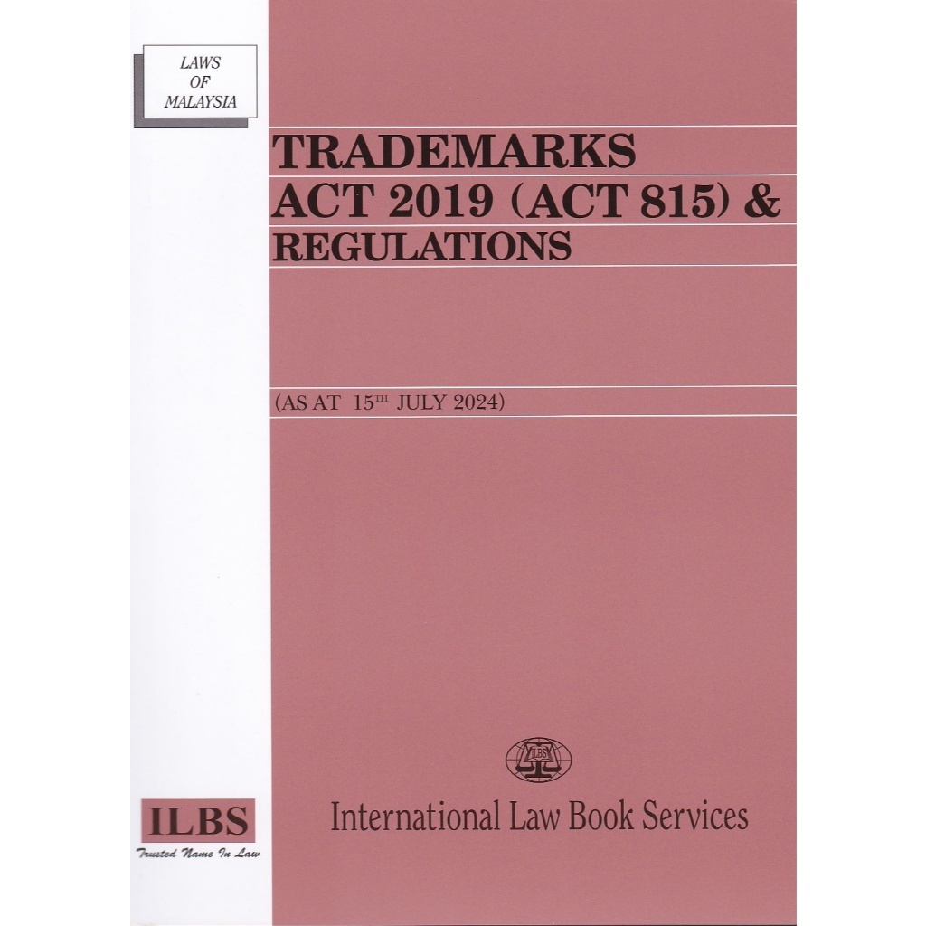 Trademarks Act 2019 (Act 815) & Regulations (As At 15th July 2024 ...