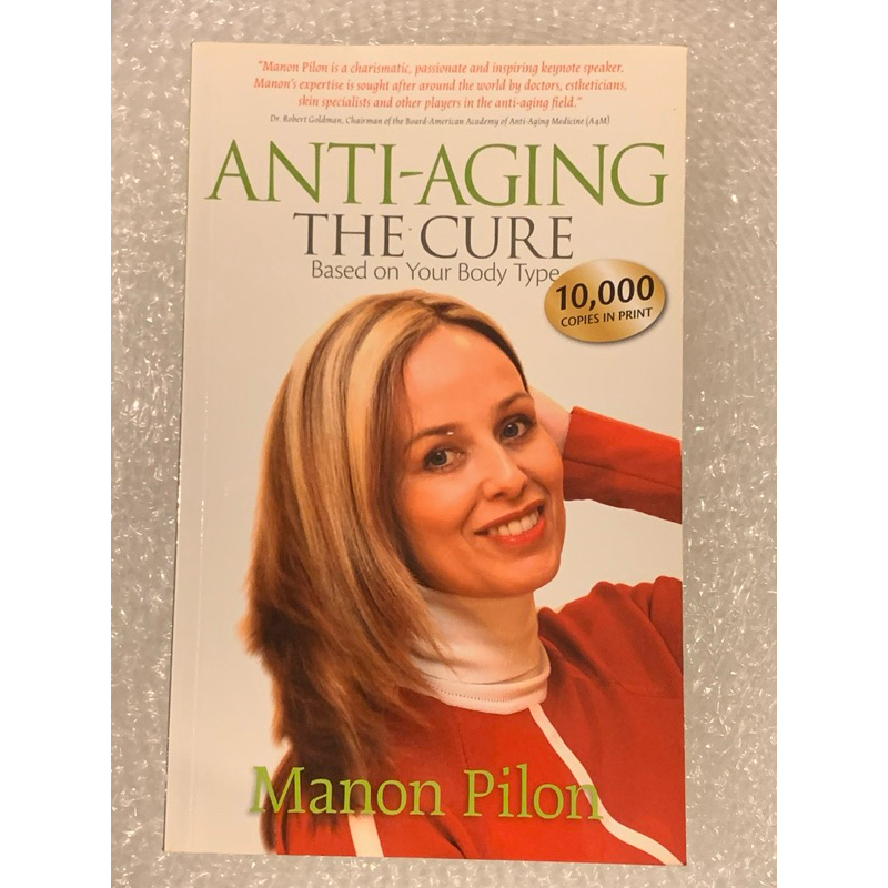 ANTI-AGING THE CURE Based on Your Body Type book by Manon Pilon ...
