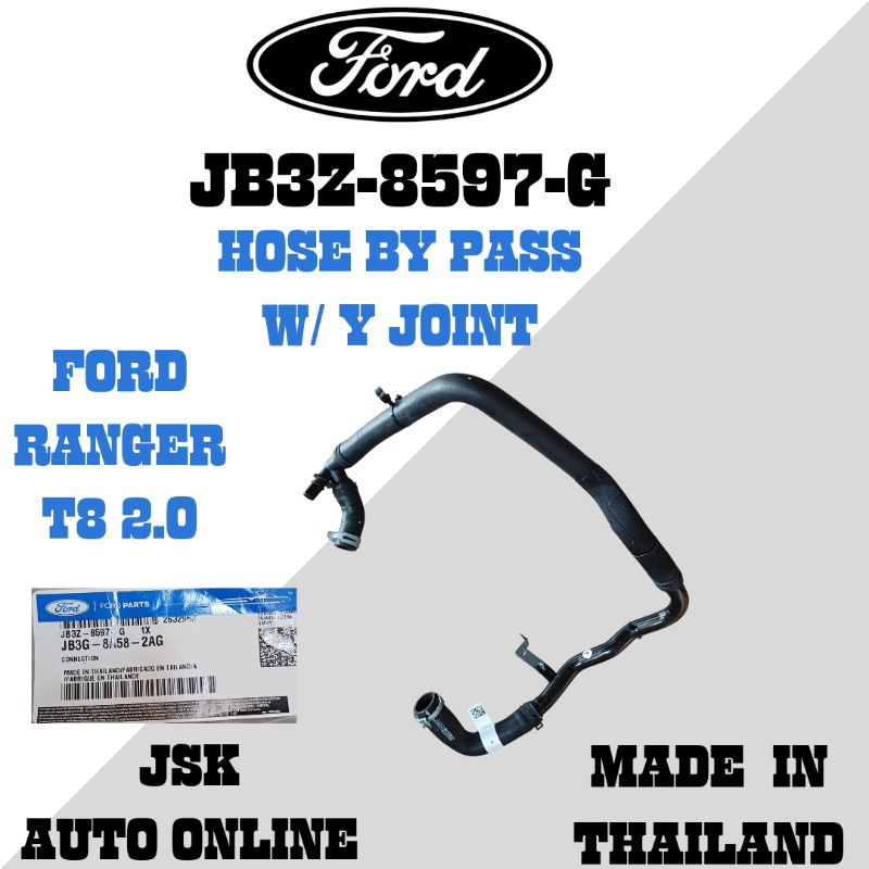JB3Z-8597-G HOSE BY PASS W/ Y JOINT 100% NEW FORD RANGER T8 2.0 ...