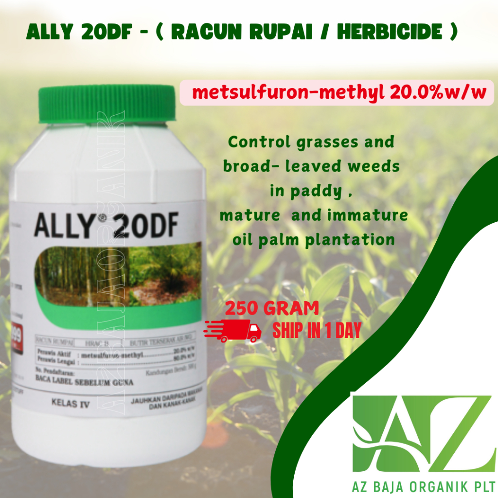 ALLY 20DF (RACUN RUMPAI/HERBICIDE) (metsulfuron-methyl) (DU PONT) 250G ...