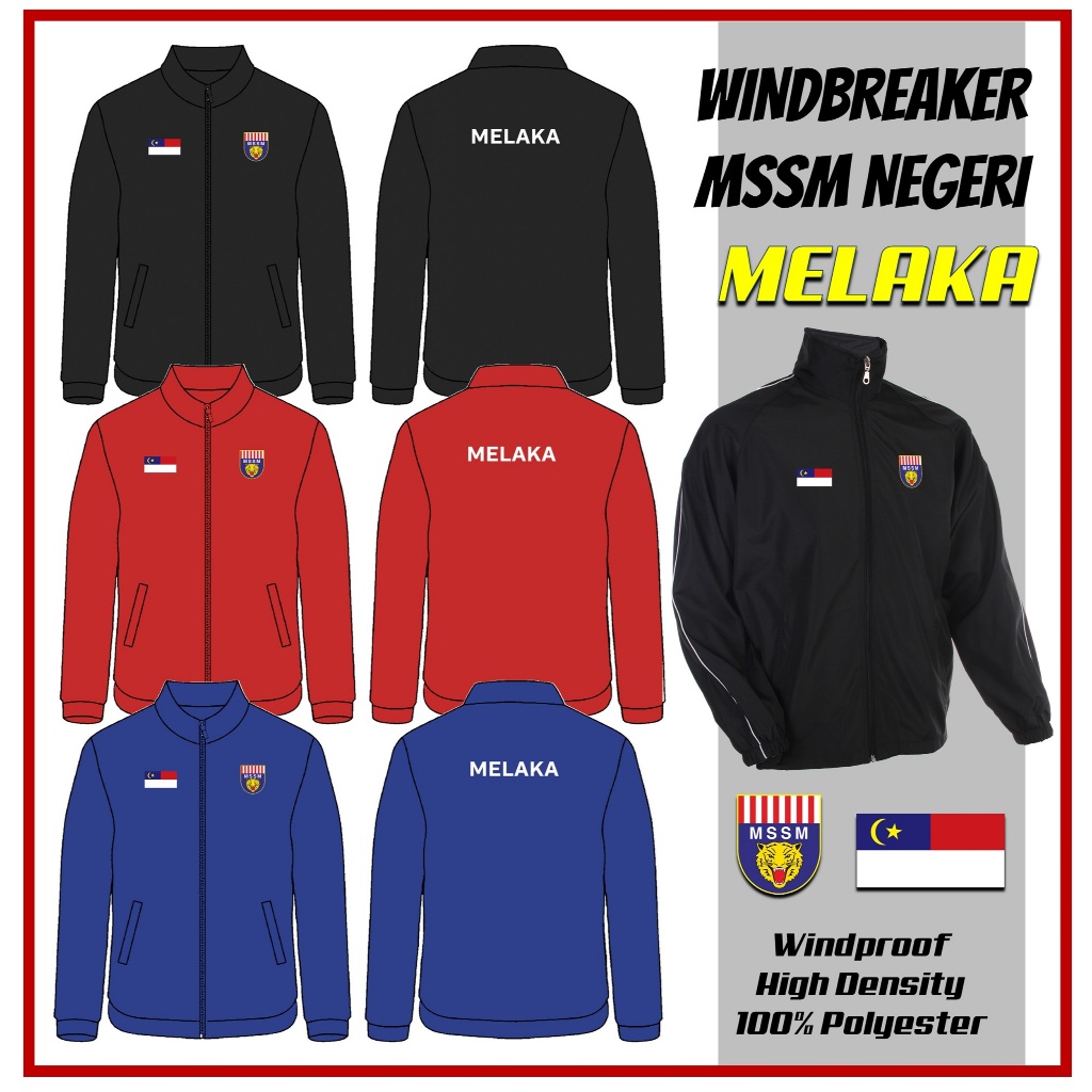 MSSM MELAKA WINDBREAKER | MAJLIS SUKAN SEKOLAH MALAYSIA NEGERI | 100% ...
