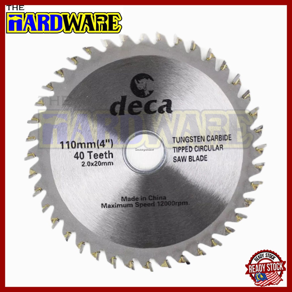 DECA 4" X 40T L/D CIRCULAR SAW (WOOD CUTTING) | Shopee Malaysia