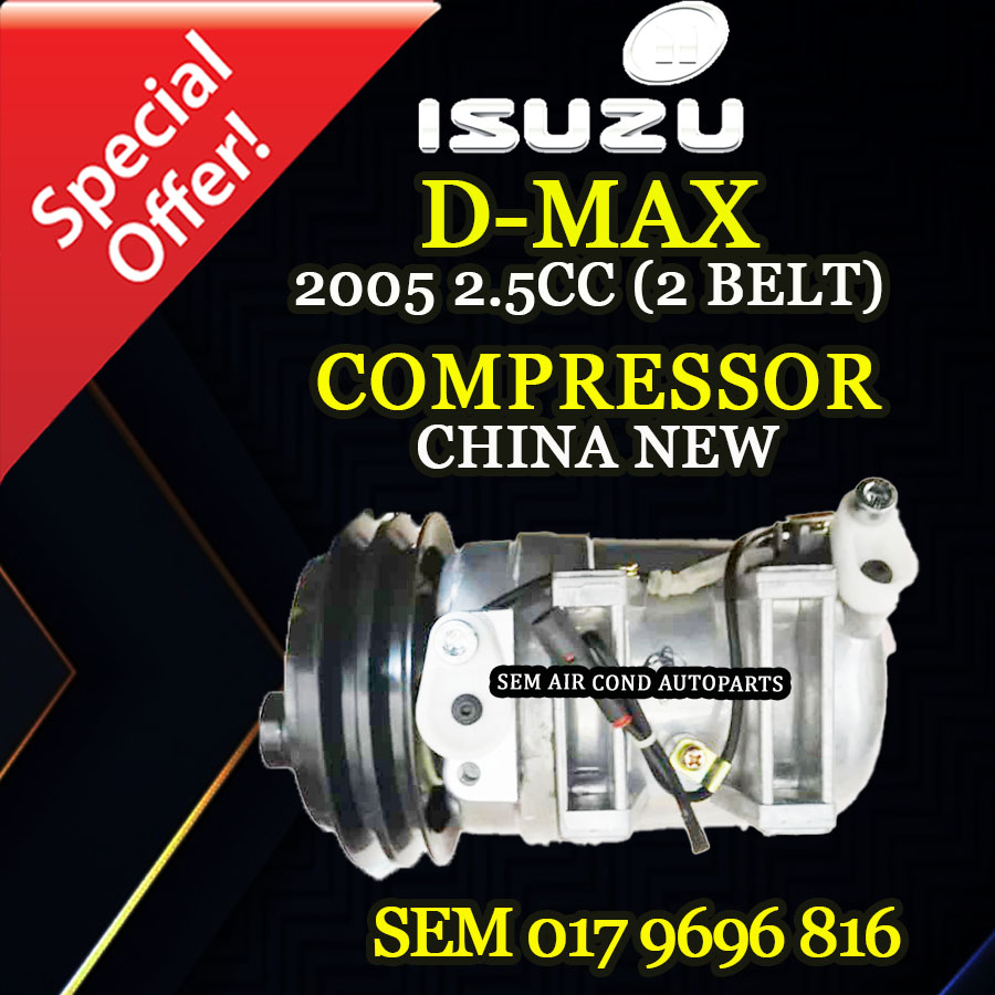 ISUZU D-MAX 2005-2011 YEAR 2.5CC 2 BELT CHINA NEW COMPRESSOR/ KOMPRESOR ...