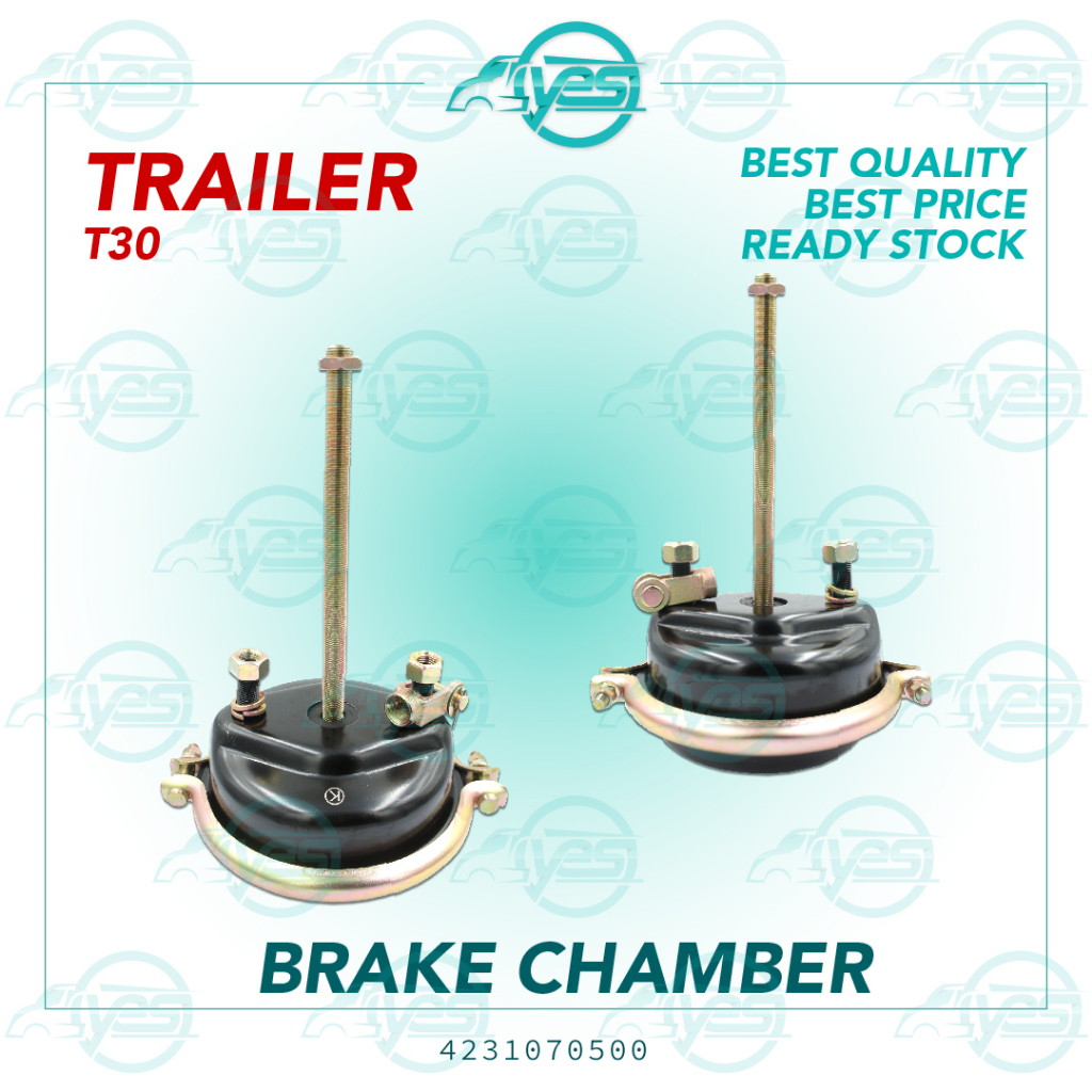 TRAILER T30 BRAKE CHAMBER- SINGLE TRUCK LORRY 4231070500 | Shopee Malaysia