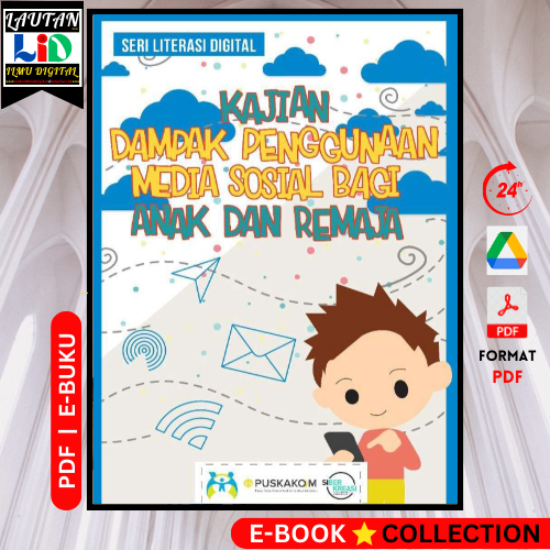 Kajian Dampak Penggunaan Media Sosial Bagi Anak Dan Remaja ebuku | ebook | e buku | Shopee Malaysia