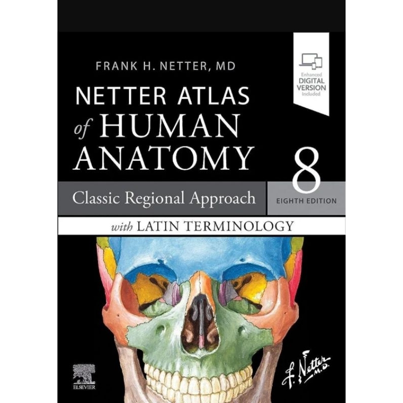 Netter Atlas of Human Anatomy: Classic Regional Approach with Latin ...