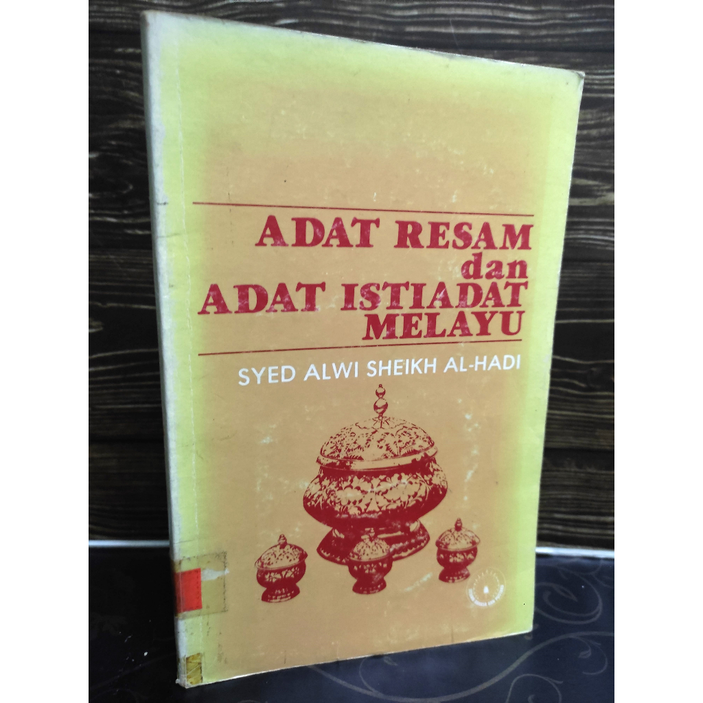 Adat Resam dan Adat Istiadat Melayu- Syed Alwi Sheikh Al-Hadi | Shopee ...