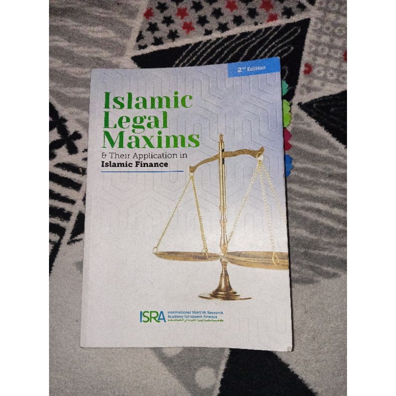 ISLAMIC LEGAL MAXIMS AND THEIR APPLICATION IN ISLAMIC FINANCE (ISB653 ...