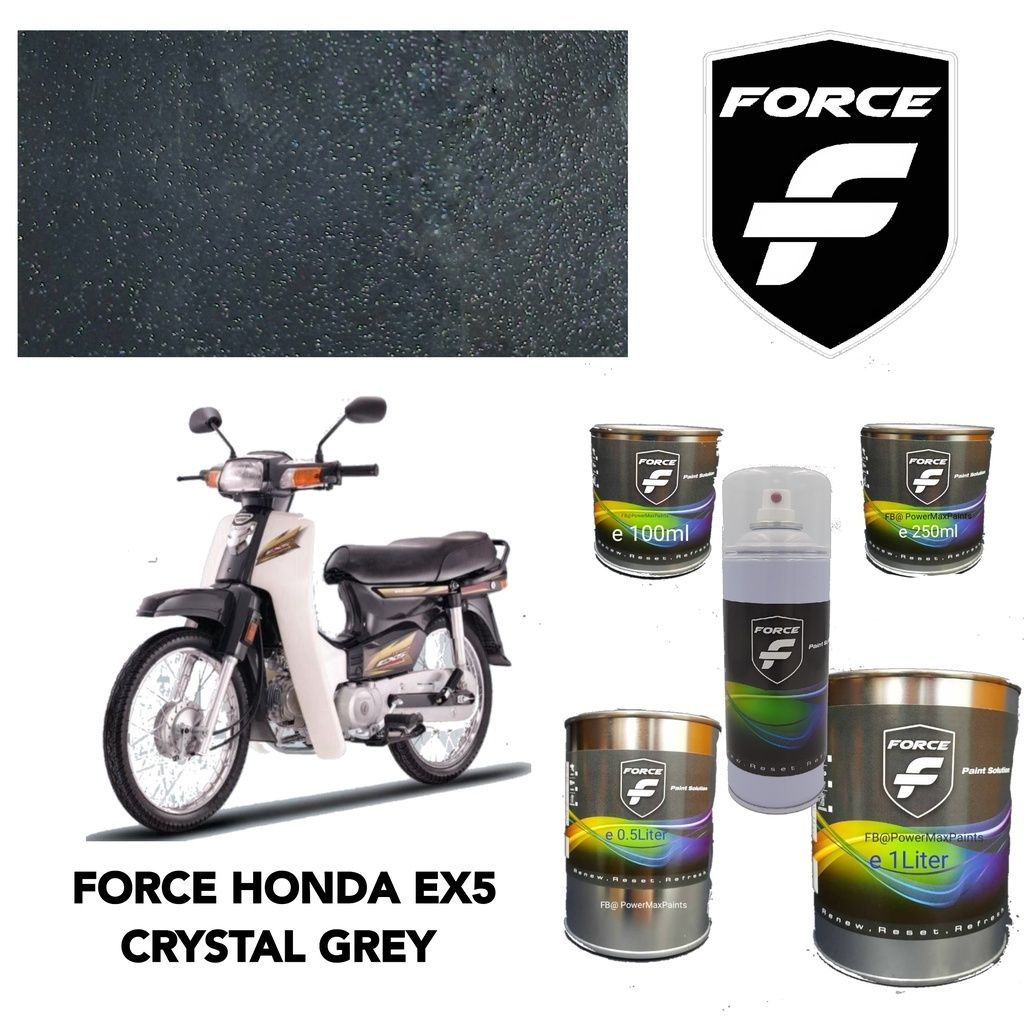 FORCE CRYSTAL GREY ** HONDA EX5 2K MOTOR PAINT | Shopee Malaysia