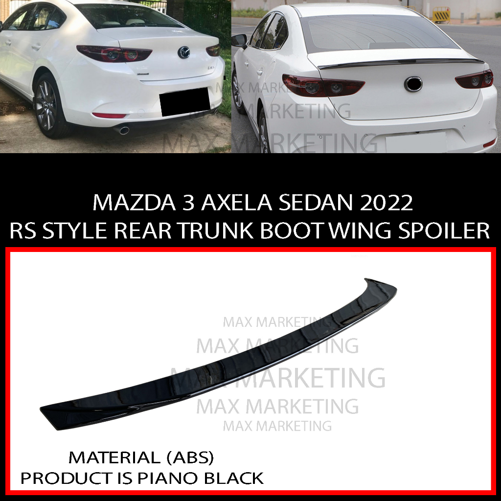 MAZDA 3 AXELA SEDAN 2022 RS STYLE REAR TRUNK BOOT WING SPOILER ABS WITH ...