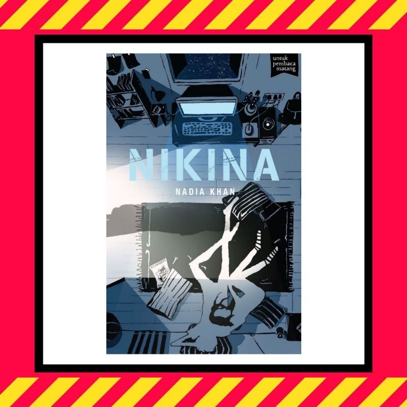 NOVEL : NIKINA - Nadia Khan (NEW NOVEL & LIMITED EDITION!) | Shopee ...