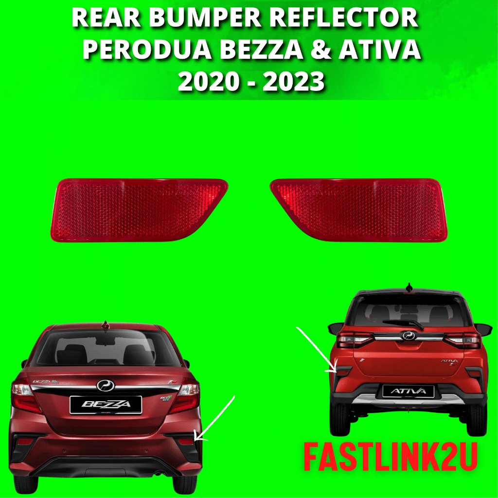 Perodua Bezza & Ativa 2020 - 2023 Rear Bumper Reflector Bumper Belakang ...