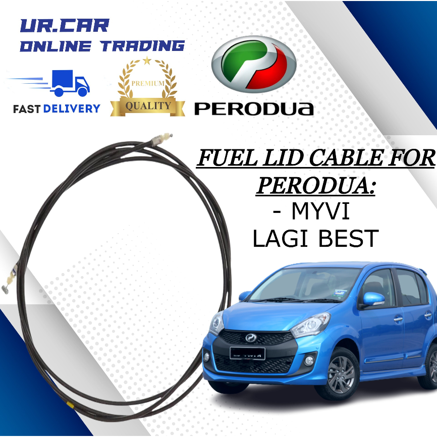 PERODUA MYVI LAGI BEST FUEL LID CABLE HIGH QUALITY PRODUCT READY STOCK ...