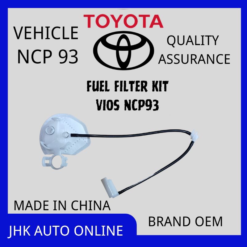 TOYOTA VIOS NCP93 FUEL FILTER KIT SET 100% NEW MADE IN THAILAND ...