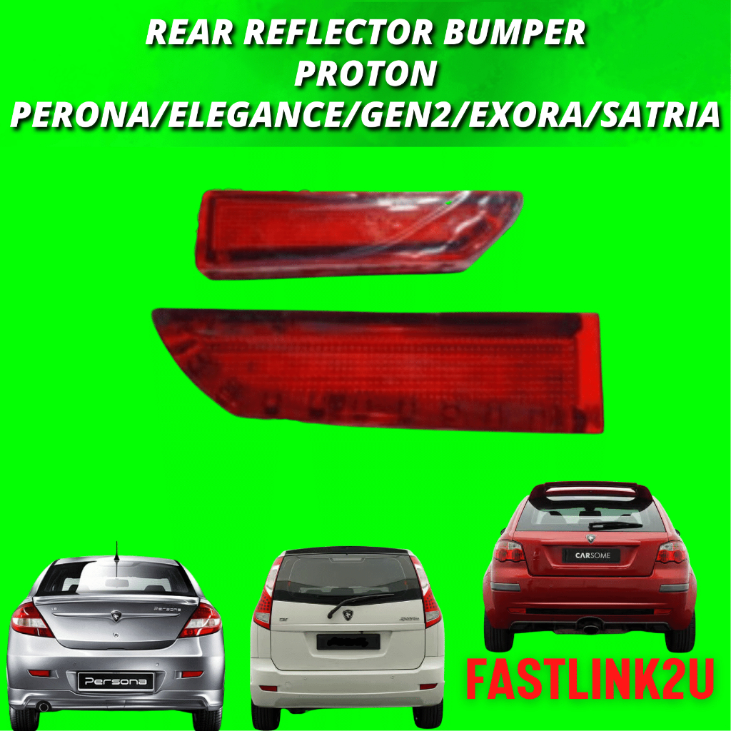 Fastlink Proton Persona Elegance / Gen2 / Exora / Satria Neo Rear ...