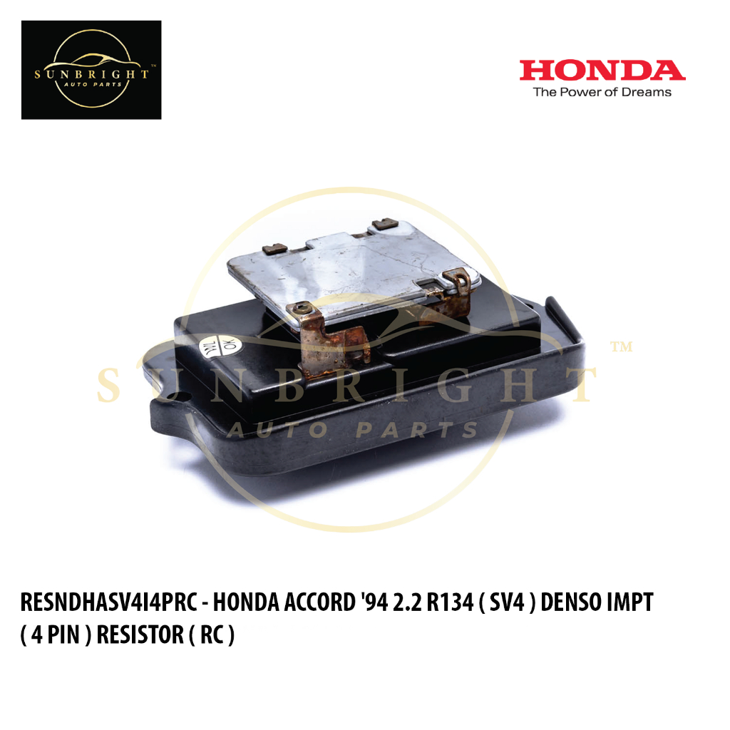 HONDA ACCORD '94 2.2 R134 ( SV4 ) DENSO IMPT ( 4 PIN ) RESISTOR ( RC ...