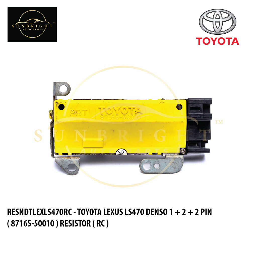 TOYOTA LEXUS LS470 DENSO 1 + 2 + 2 PIN ( 87165-50010 ) RESISTOR ( RC ...