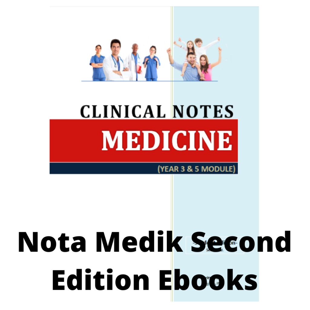 Nota Medik Second Edition Ebooks Clinical Notes Medicine (Year 3 & Year ...