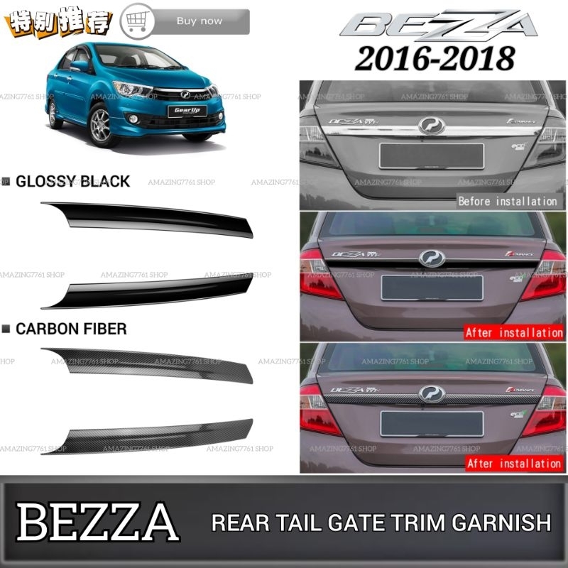 AMAZING PERODUA BEZZA 2016-2018 CAR REAR TAIL GATE TRIM GARNISH REAR ...