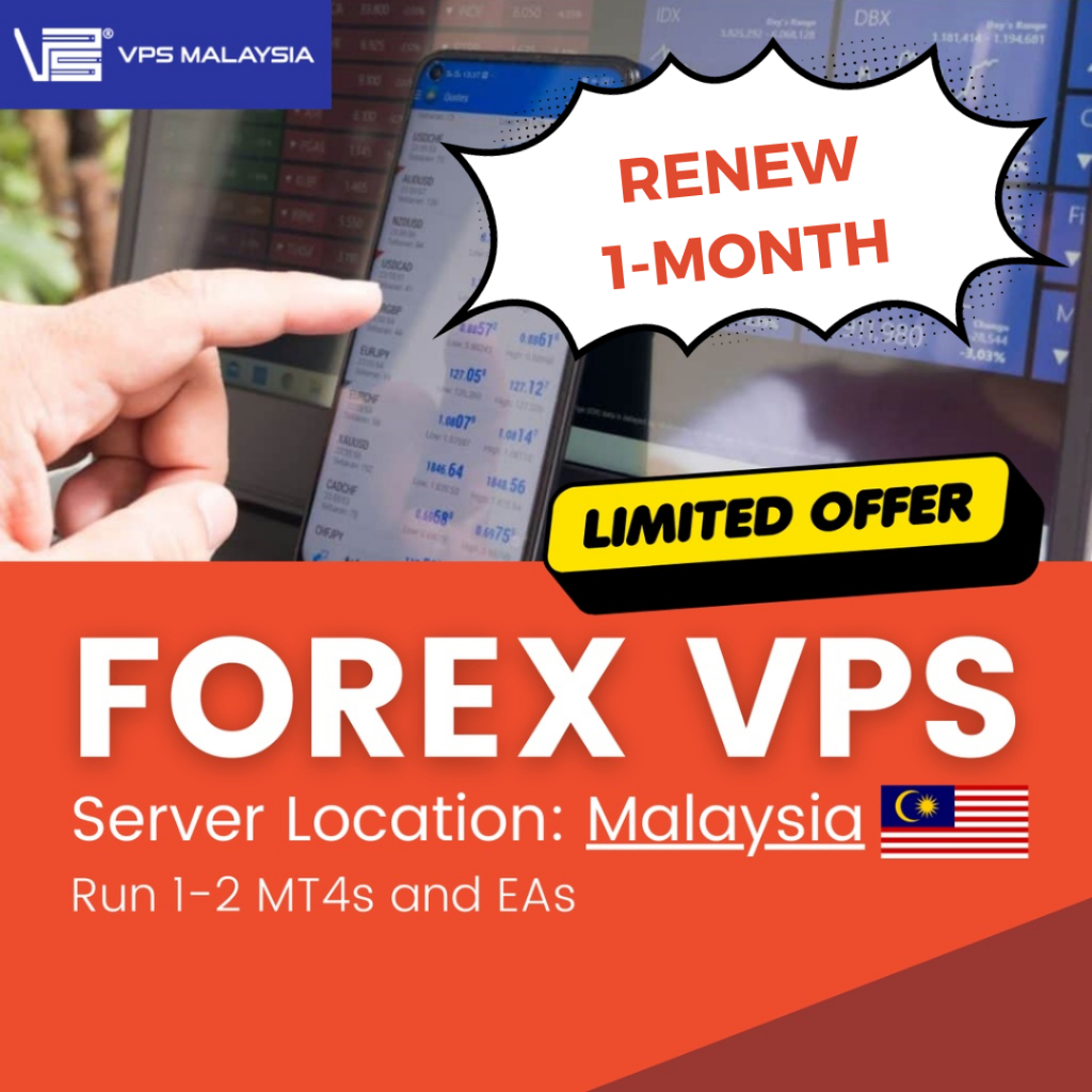 VPS Malaysia Official [Exclusive] Forex VPS 1-2 MT4 Fast Trade Execution Lowest Latency 24/7 ...