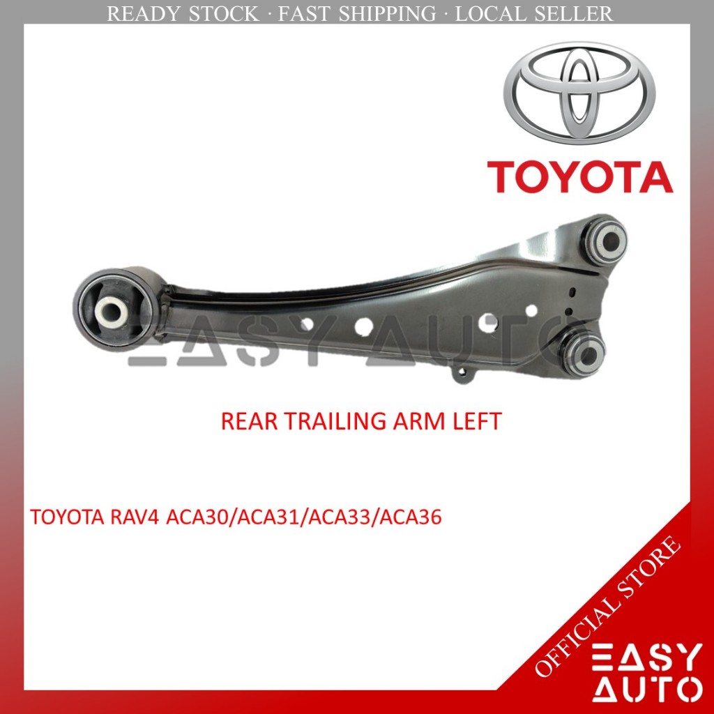 TOYOTA RAV4 ACA30/ACA31/ACA33/ACA36 - 48780-42010 REAR TRAILING ARM ...