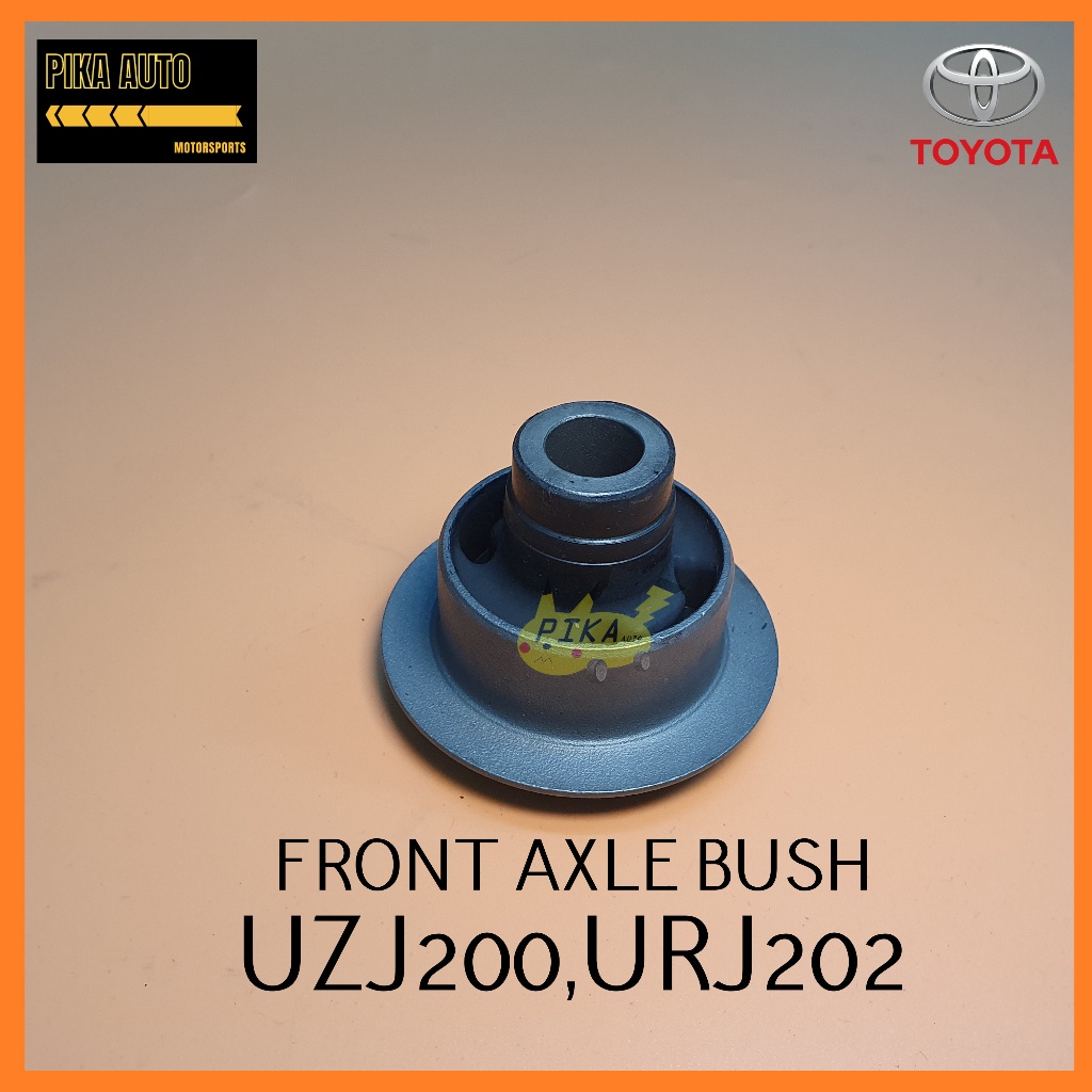TOYOTA UZJ200,URJ202 FRONT AXLE BUSH 41651-60070 | Shopee Malaysia