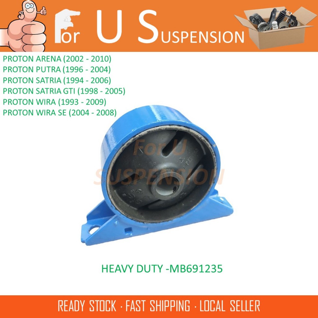 1 PIECE HEAVY DUTY FRONT ENGINE MOUNTING -MB691235 PROTON ARENA,PUTRA ...